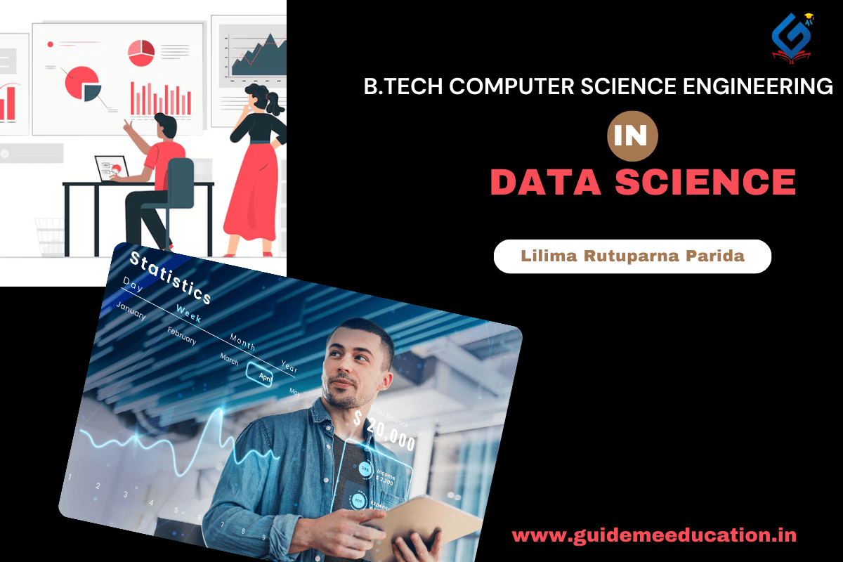 B.Tech CSE in Data Science – Eligibility, Scope & Career