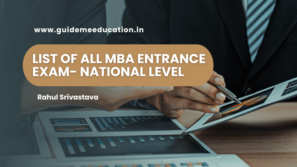 List of All MBA Entrance Exams in India – National Level ...