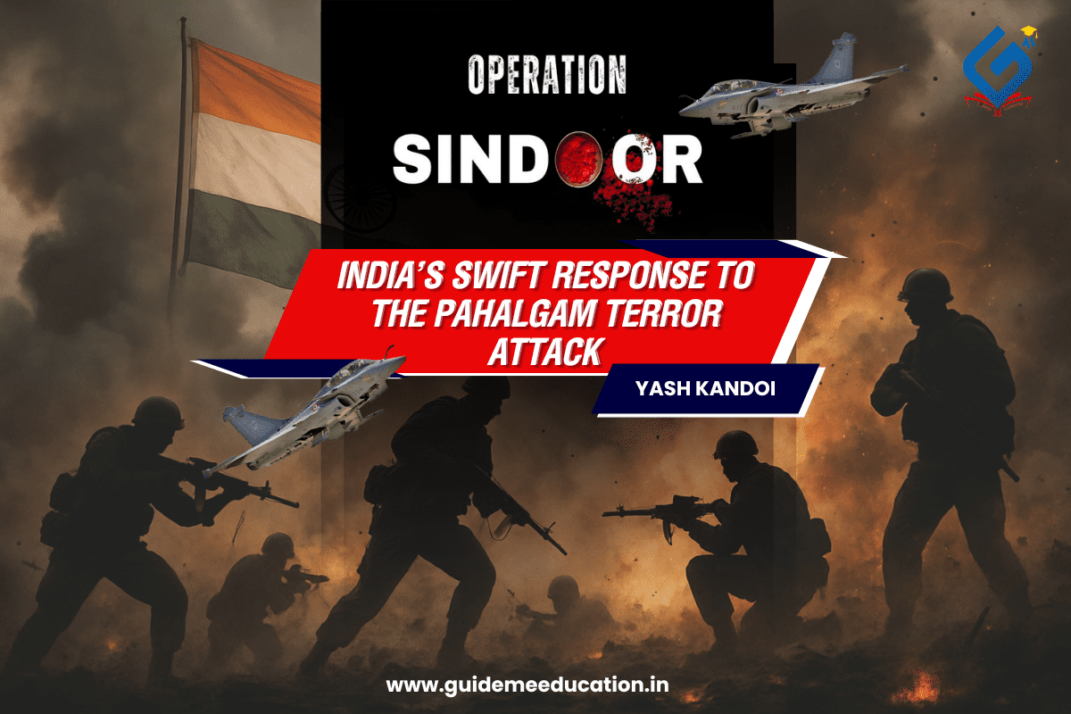 Operation Sindoor India S Bold Response To The Pahalgam Terror Attack