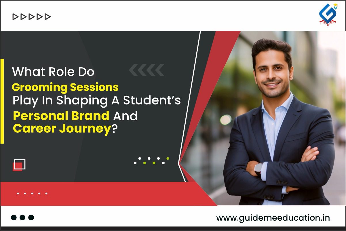Grooming Sessions for Students: Build Personal Brand & Career Success