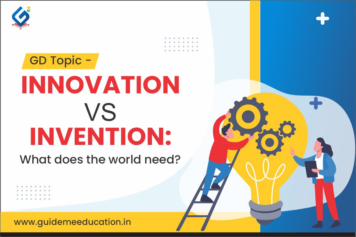 Innovation vs Invention: What Does the World Need?