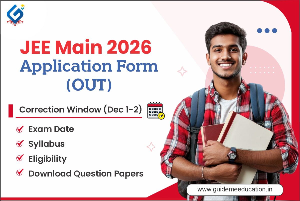 JEE Main 2026: Application Form Out, Exam Dates, Syllabus, Eligibility ...