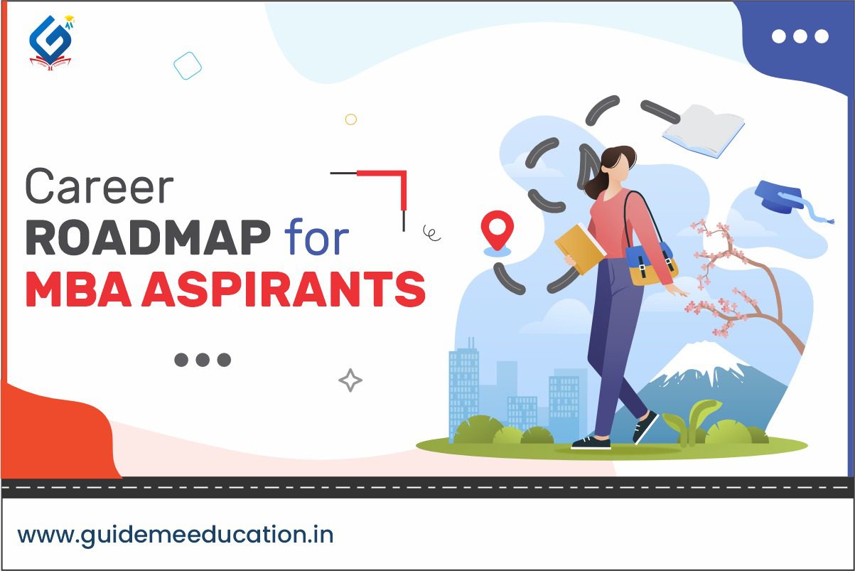 Career Roadmap for MBA Aspirants: Ultimate Guide & Jobs
