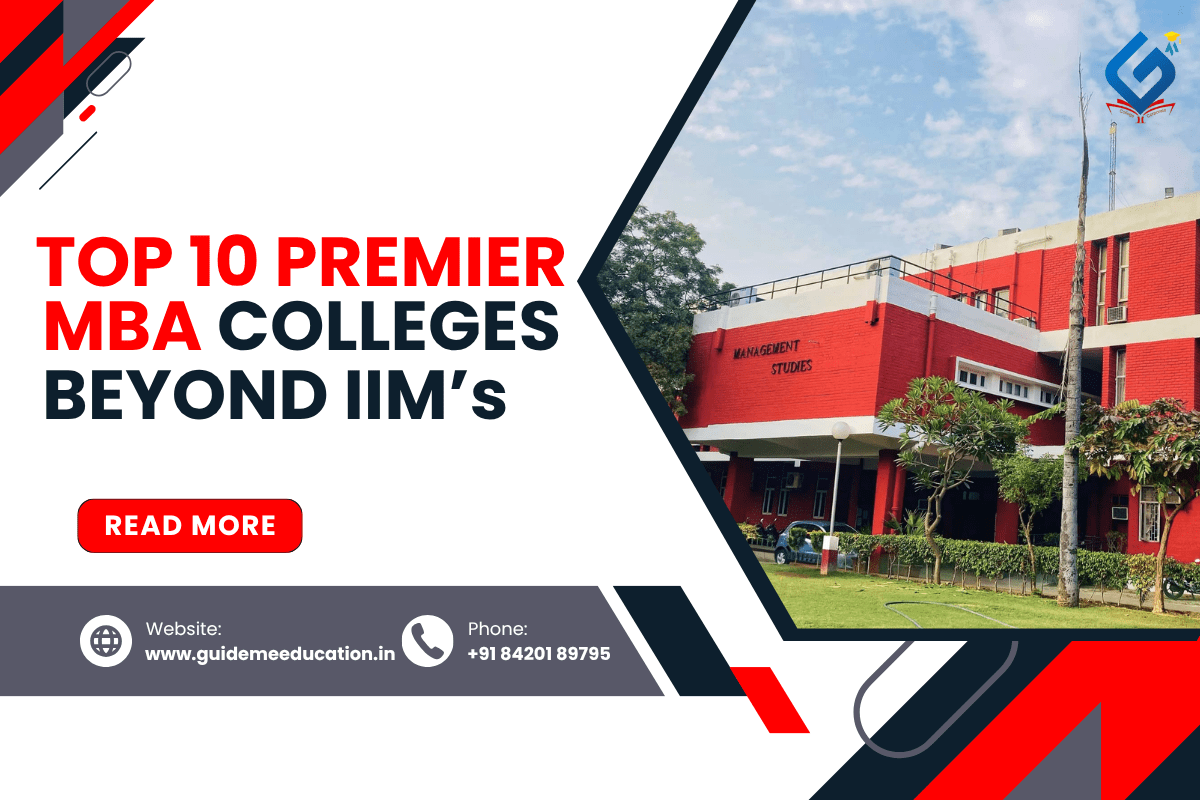 Top 10 Premier MBA Colleges Beyond IIMs: Best Alternatives for Business ...